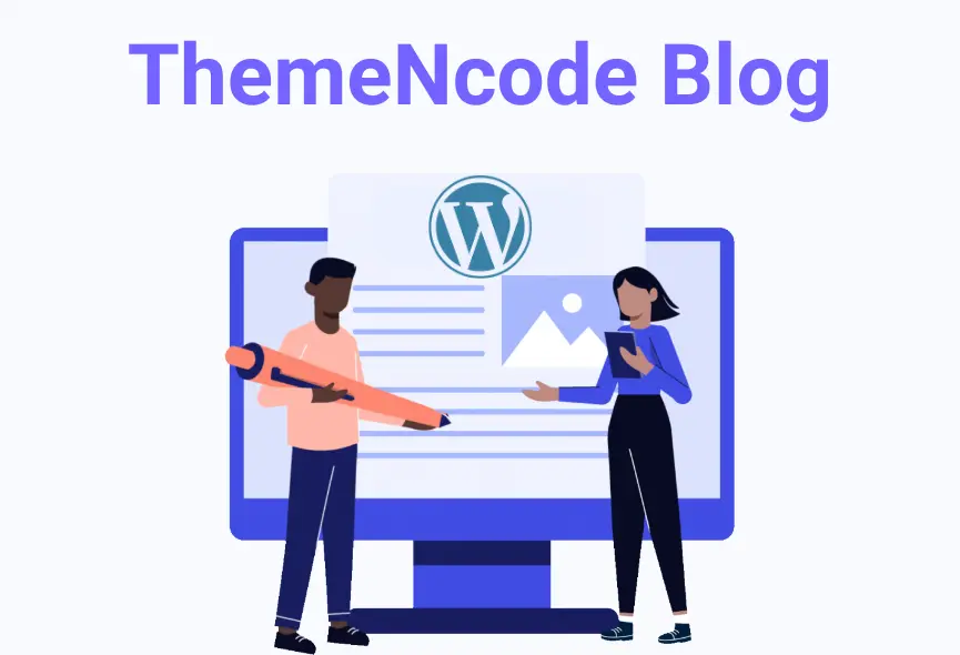 Blog - ThemeNcode LLC